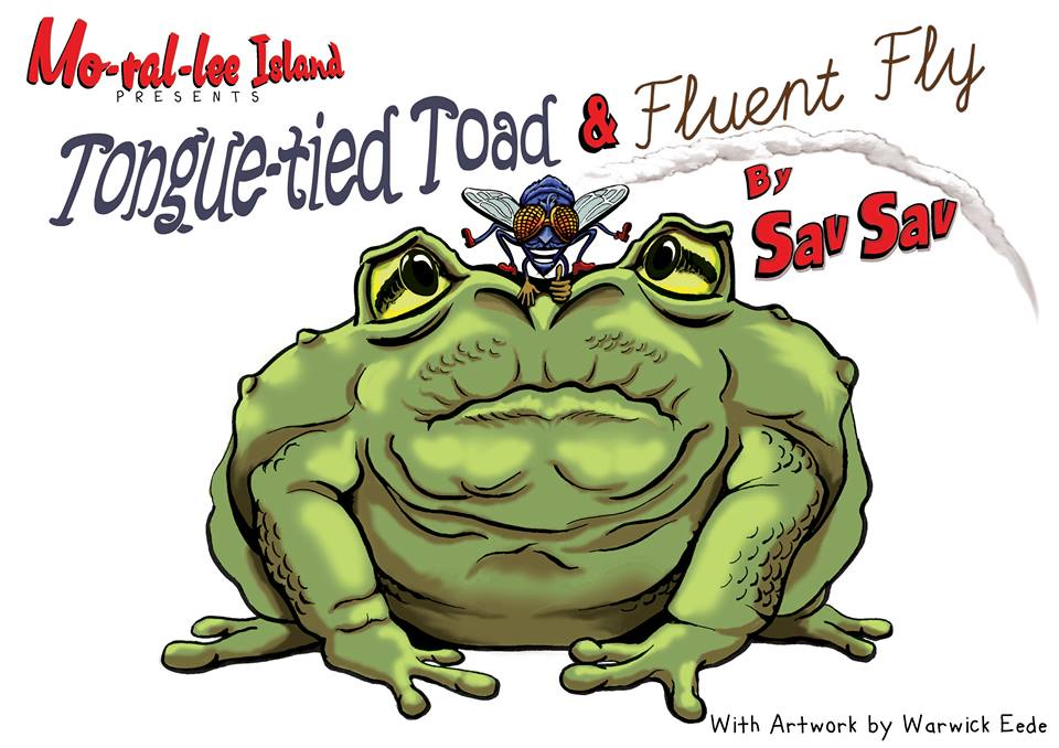 Tongue-tied Toad & Fluent Fly (Mo-ral-lee Island #1) by Sav Sav | Goodreads