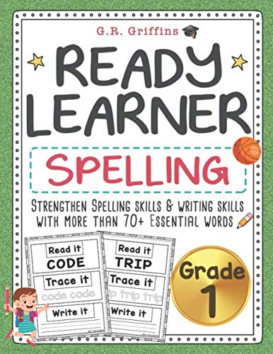 Ready Learner : Spelling for Grade 1: Strengthen Spelling skills ...