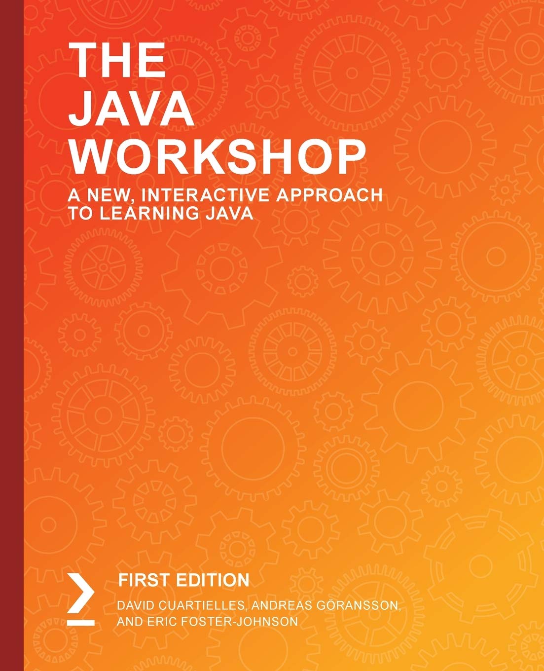 The Java Workshop Learn Object oriented Programming And Kickstart Your 
