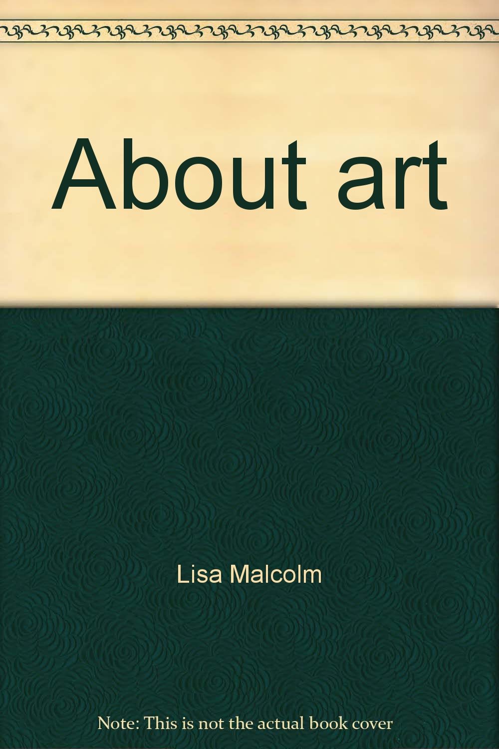 About art by Lisa; Dewar, Sally Malcolm | Goodreads