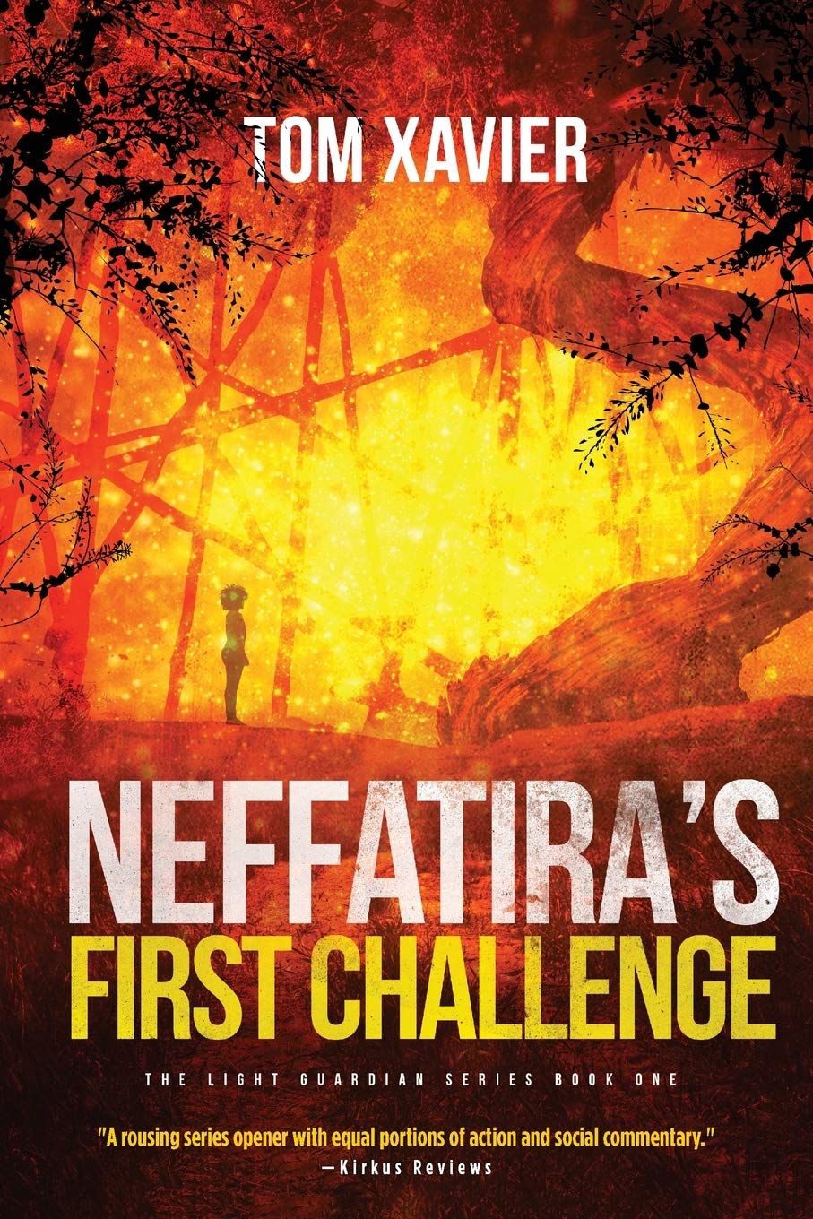 Neffatira's First Challenge (The Light Guardian) by Tom Xavier | Goodreads