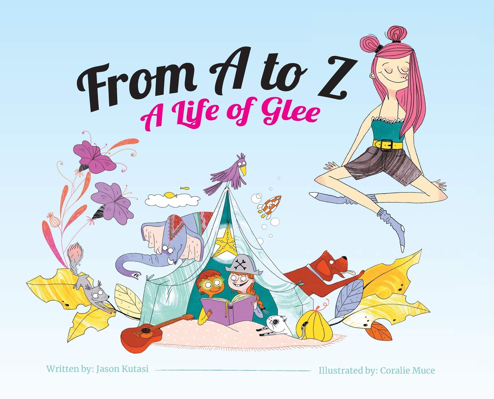 From A to Z: A Life of Glee - Children’s ABC Book for Ages 4-8, A Guide ...