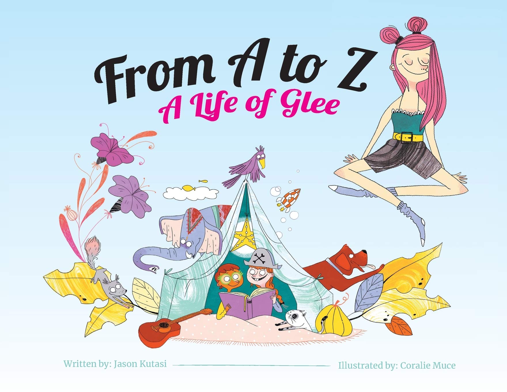 From A to Z: A Life of Glee - Children’s ABC Book for Ages 4-8, A Guide ...