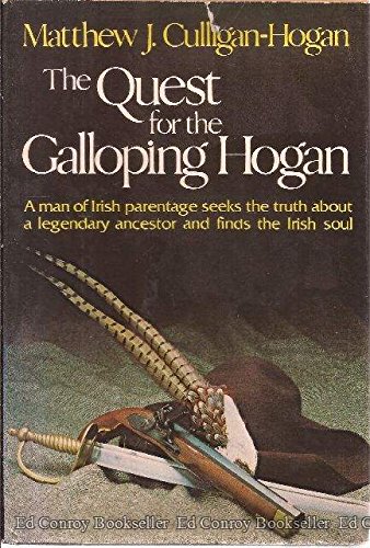 The Quest for the Galloping Hogan by Matthew J. Culligan | Goodreads