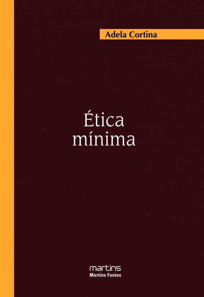 Ética mínima by Cortina | Goodreads