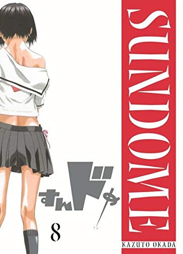Sundome 08 by Kazuto Okada | Goodreads