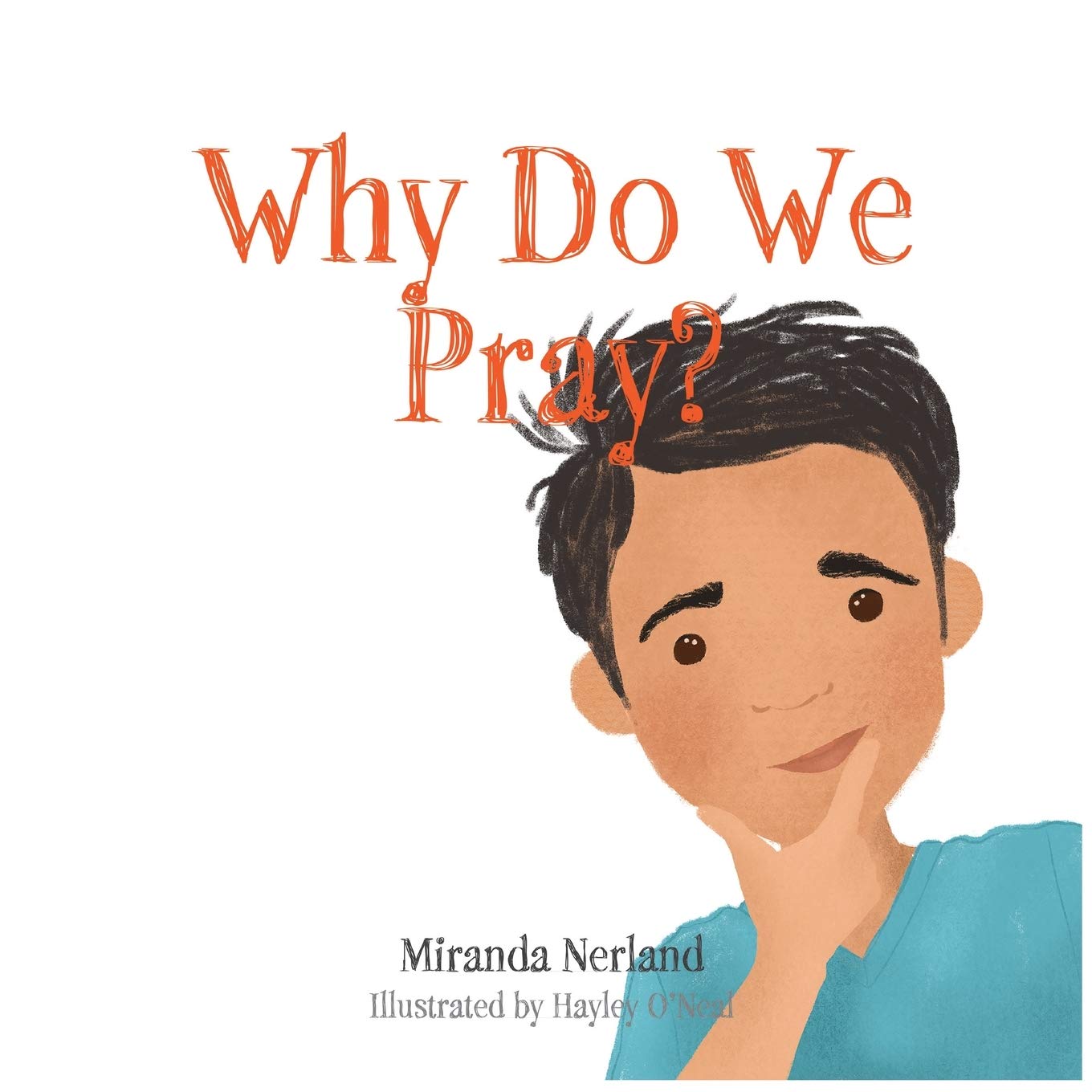 Why Do We Pray? by Miranda Nerland | Goodreads