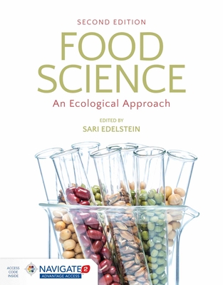 Food Science: An Ecological Approach: An Ecological Approach by Sari ...