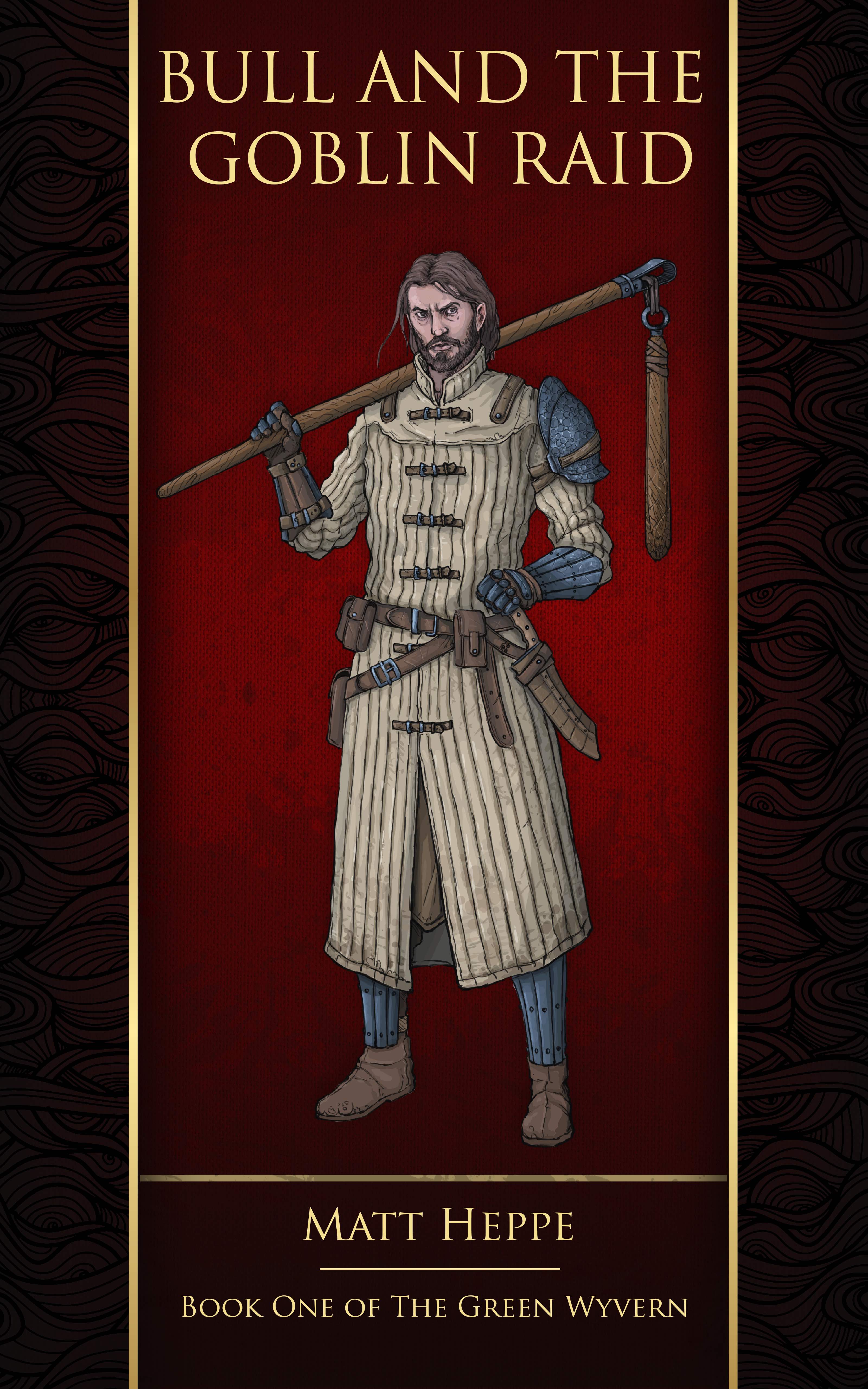 Bull and the Goblin Raid by Matt Heppe | Goodreads