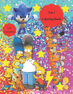 3 in 1 Coloring Book: Sonic the Hedgehog, Simpsons, The Splat 90s ...
