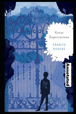 Great Expectations By Charles Dickens Annotated Updated Edition by ...