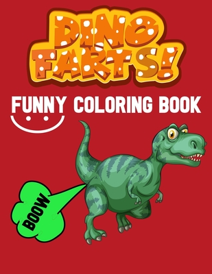 dino farts: funny dinosaur, kids coloring activity book, great gifs for ...