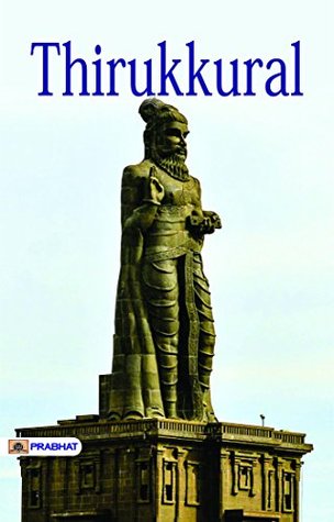 The Tirukkural by Thiruvalluvar | Goodreads