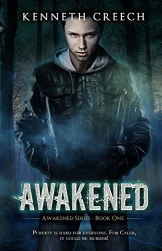 Awakened by Kenneth Creech | Goodreads