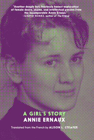 A Girl's Story by Annie Ernaux | Goodreads