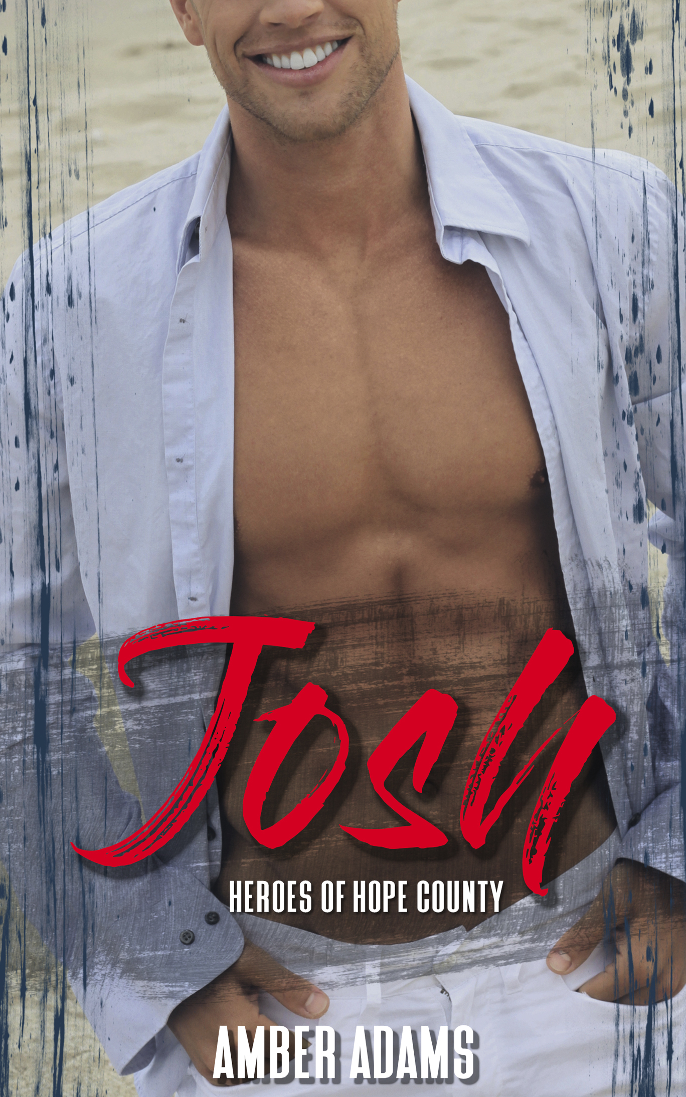 Josh (Heroes of Hope County #4) by Amber Adams | Goodreads