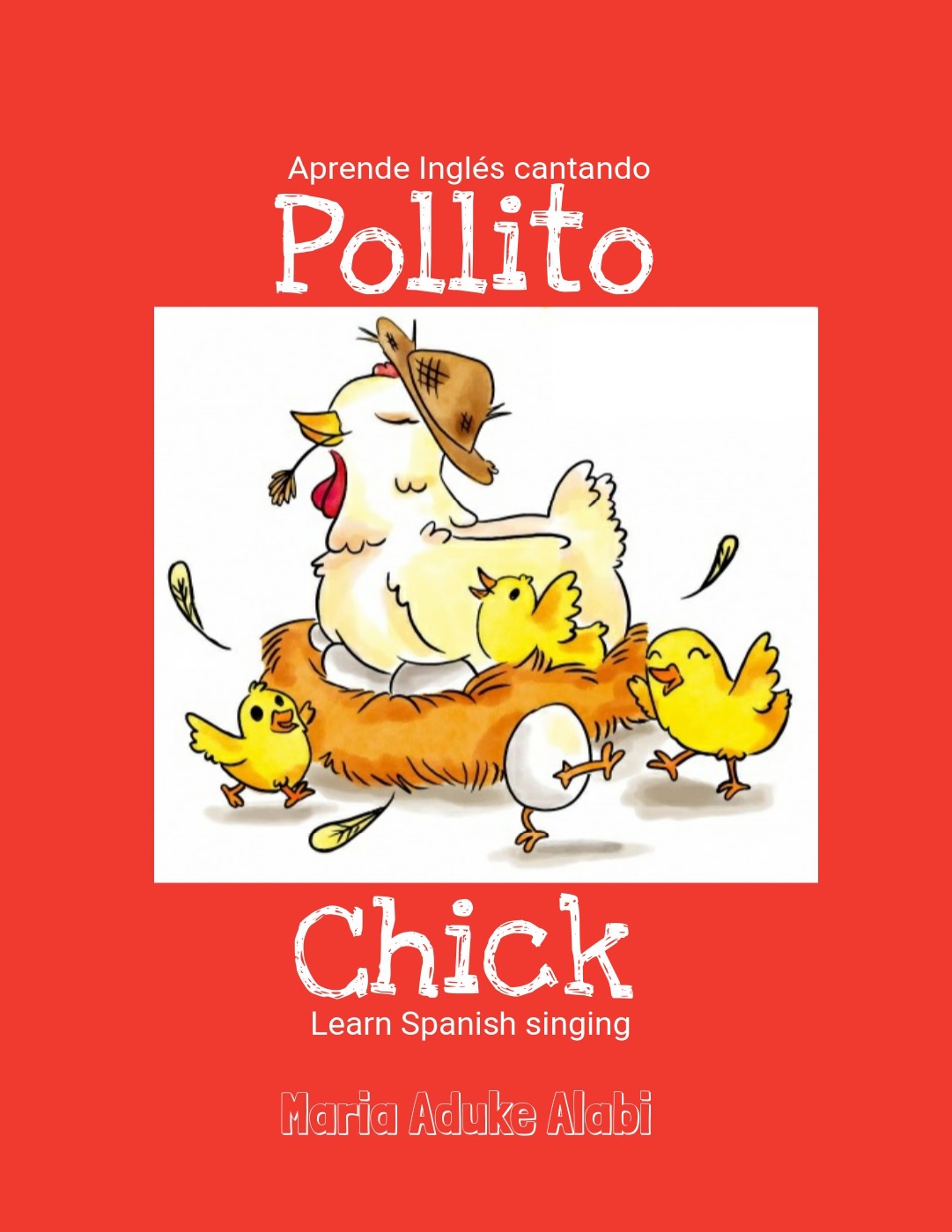 Pollito Chick by Maria Aduke Alabi | Goodreads