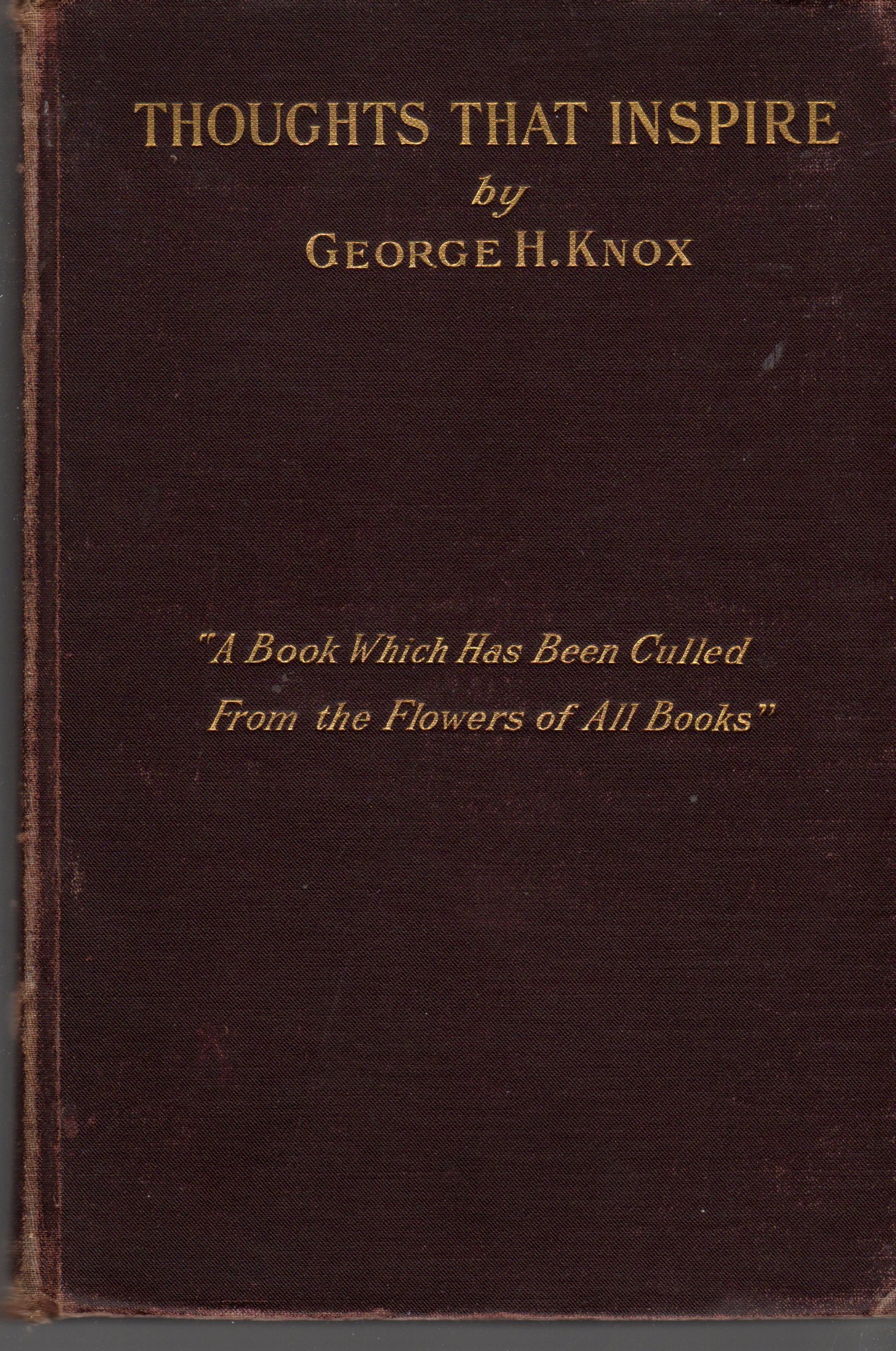 Thoughts That Inspire, Vol. 1 (Classic) by George H. Knox | Goodreads