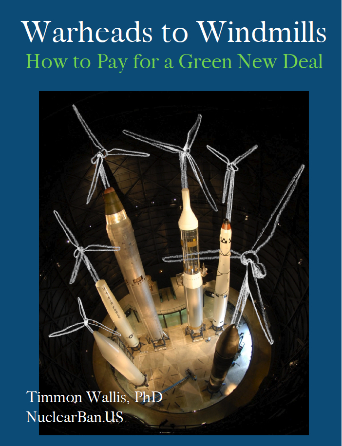 Warheads to Windmills: How to Pay for a Green New Deal by Timmon Milne ...
