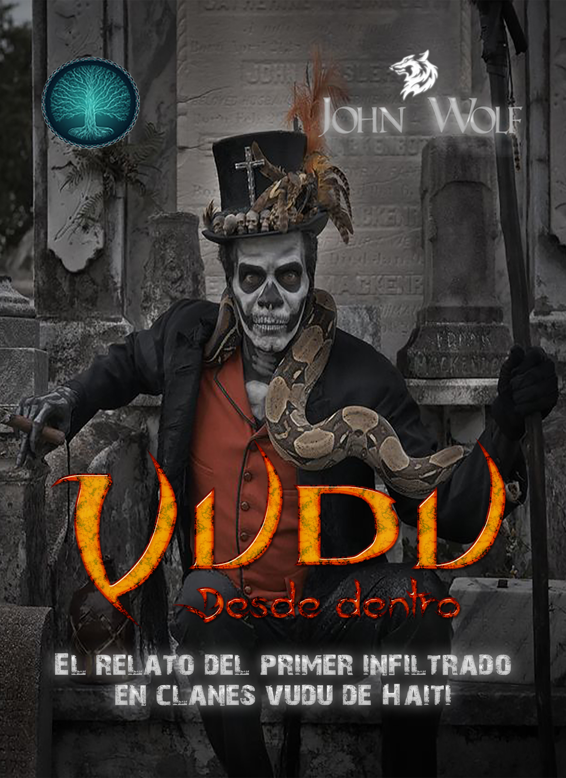 Vudú: desde dentro by John Wolf | Goodreads