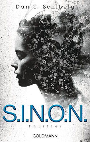 Sinon: Thriller by Dan T. Sehlberg | Goodreads