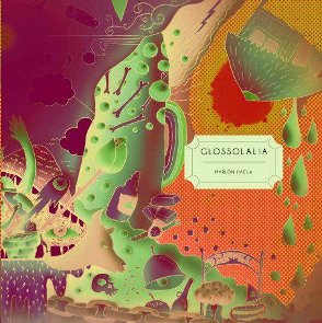 Glossolalia by Marlon Hacla | Goodreads