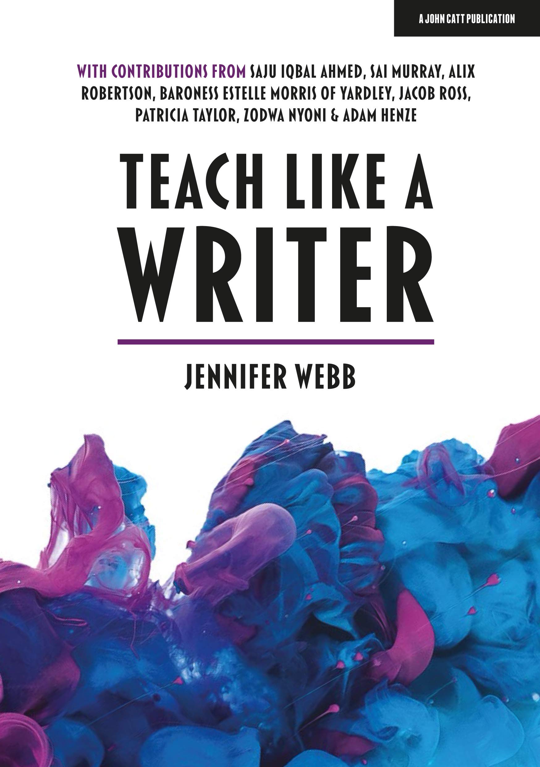 Teach Like A Writer by Jennifer Webb | Goodreads