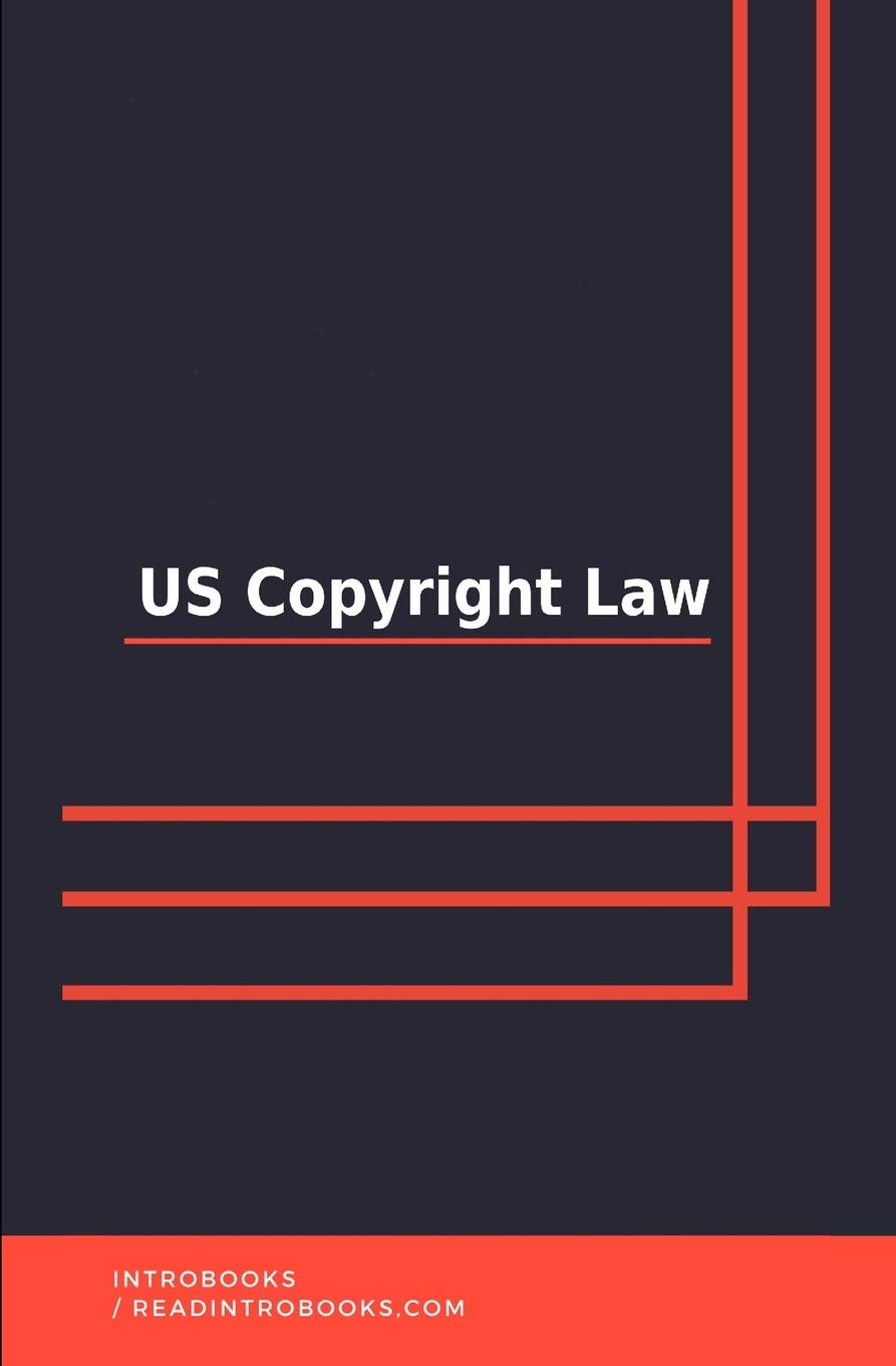 US Copyright Law by IntroBooks | Goodreads