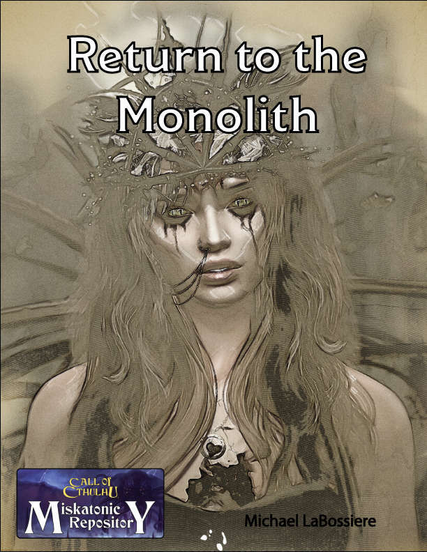 Return to the Monolith by Michael LaBossiere | Goodreads