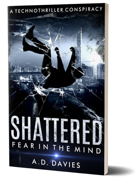 shattered: fear in the mind by A.D. Davies | Goodreads