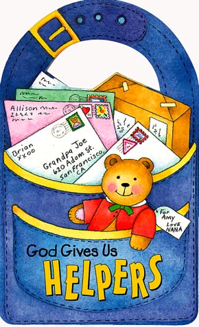 God Gives Us Helpers, Handle Board Bks by Jean Fischer | Goodreads
