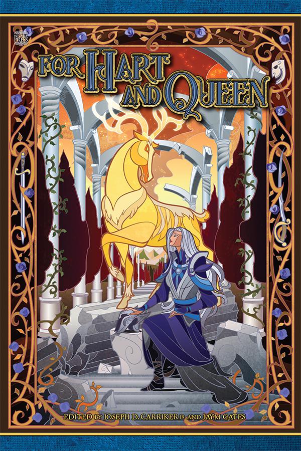For Hart and Queen: A Blue Rose Anthology by Joseph D. Carriker Jr ...