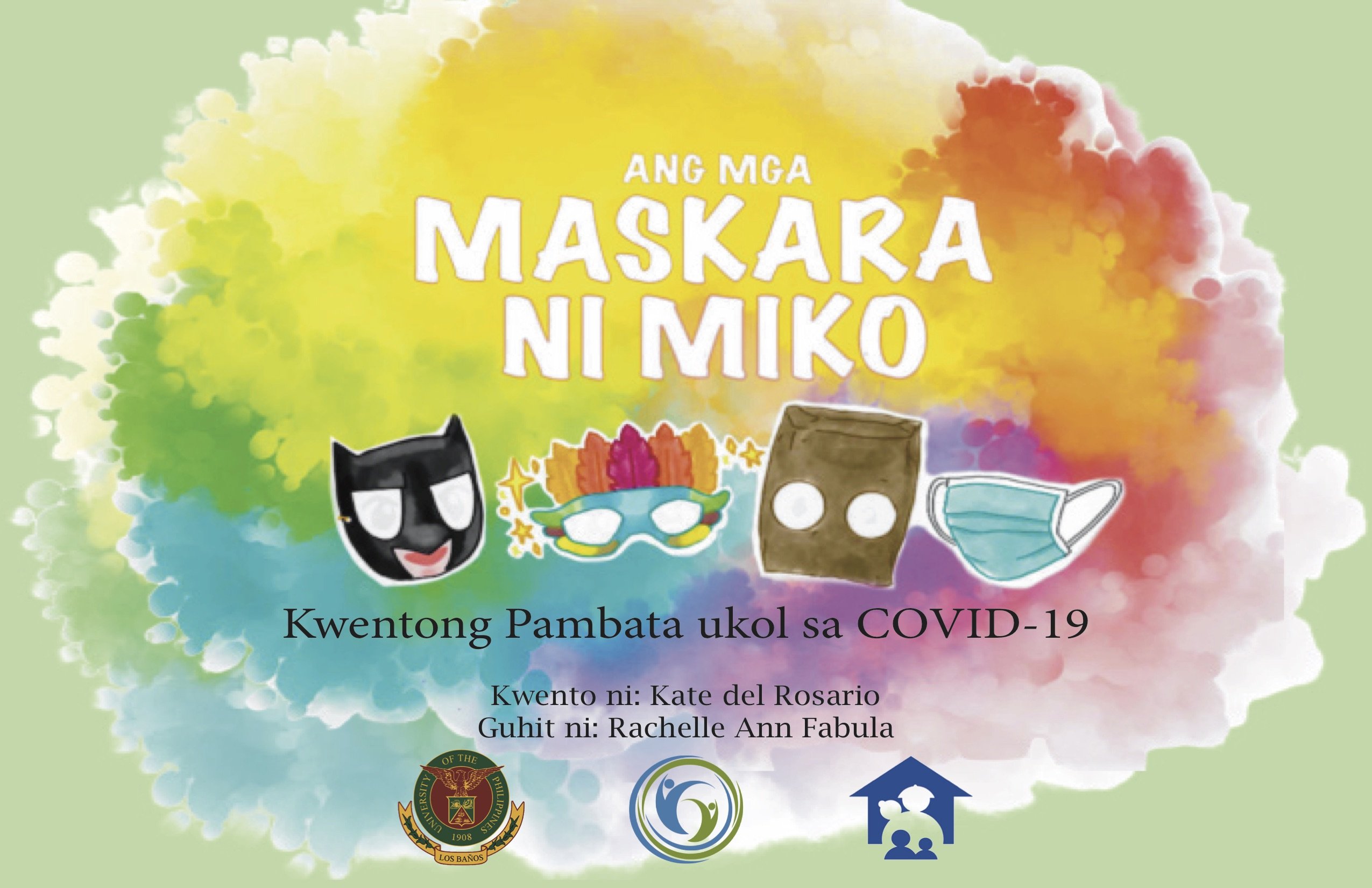 Ang Mga Maskara ni Miko: Kwentong Pambata ukol sa COVID-19 by Kate del ...