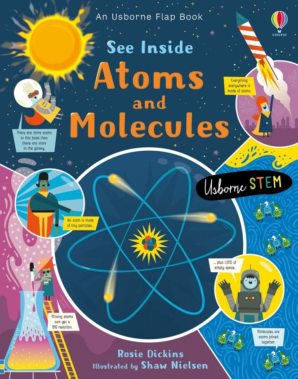 See Inside Atoms and Molecules (IR) by Rosie Dickins | Goodreads