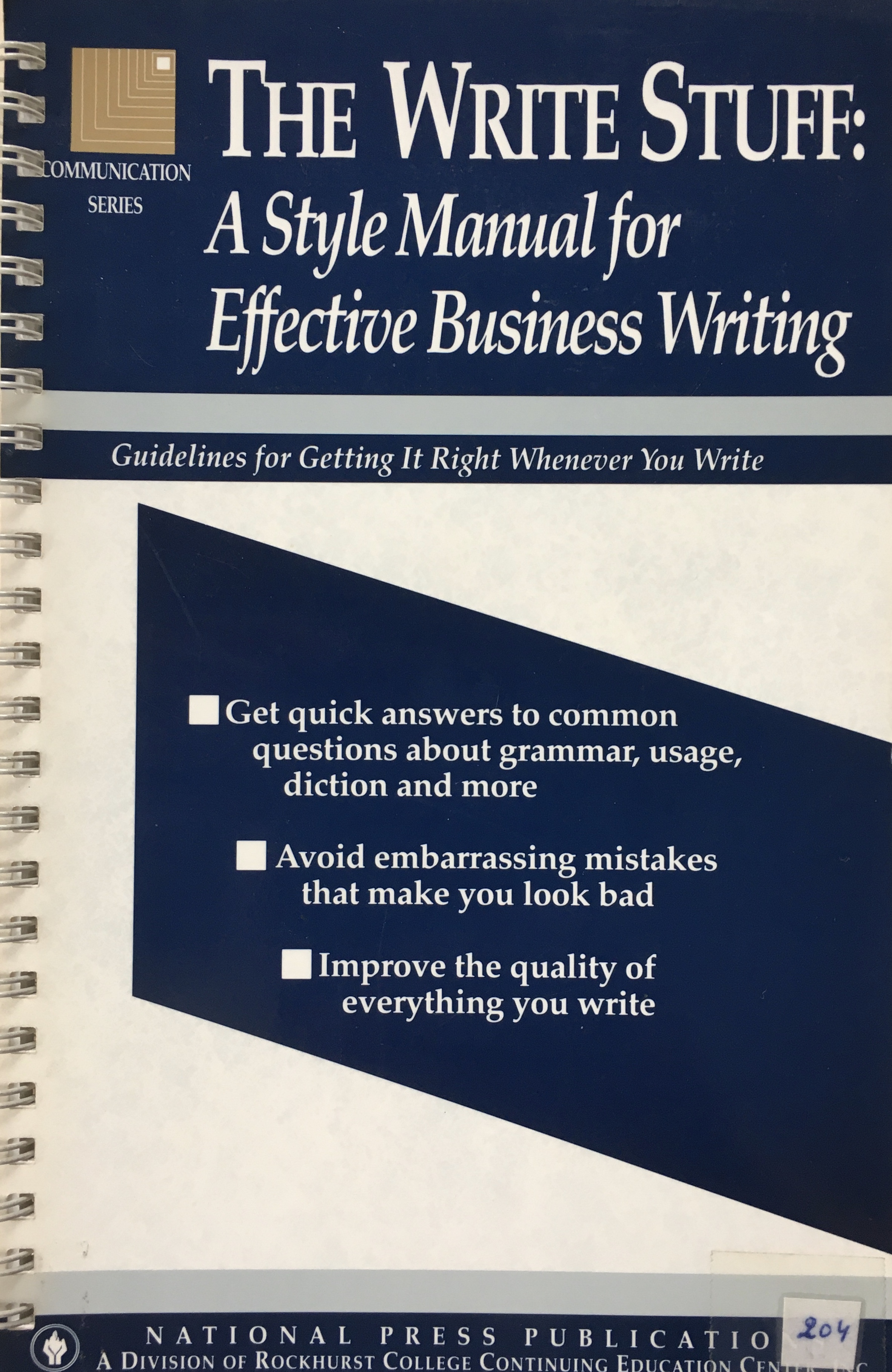 The write stuff: a style manual for effective business writing by ...