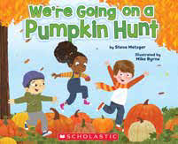 We're Going on a Pumpkin Hunt by Steve Metzger | Goodreads