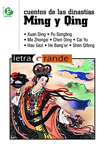 Cuentos de las dinastías Ming y Qing by Xuan Ding | Goodreads