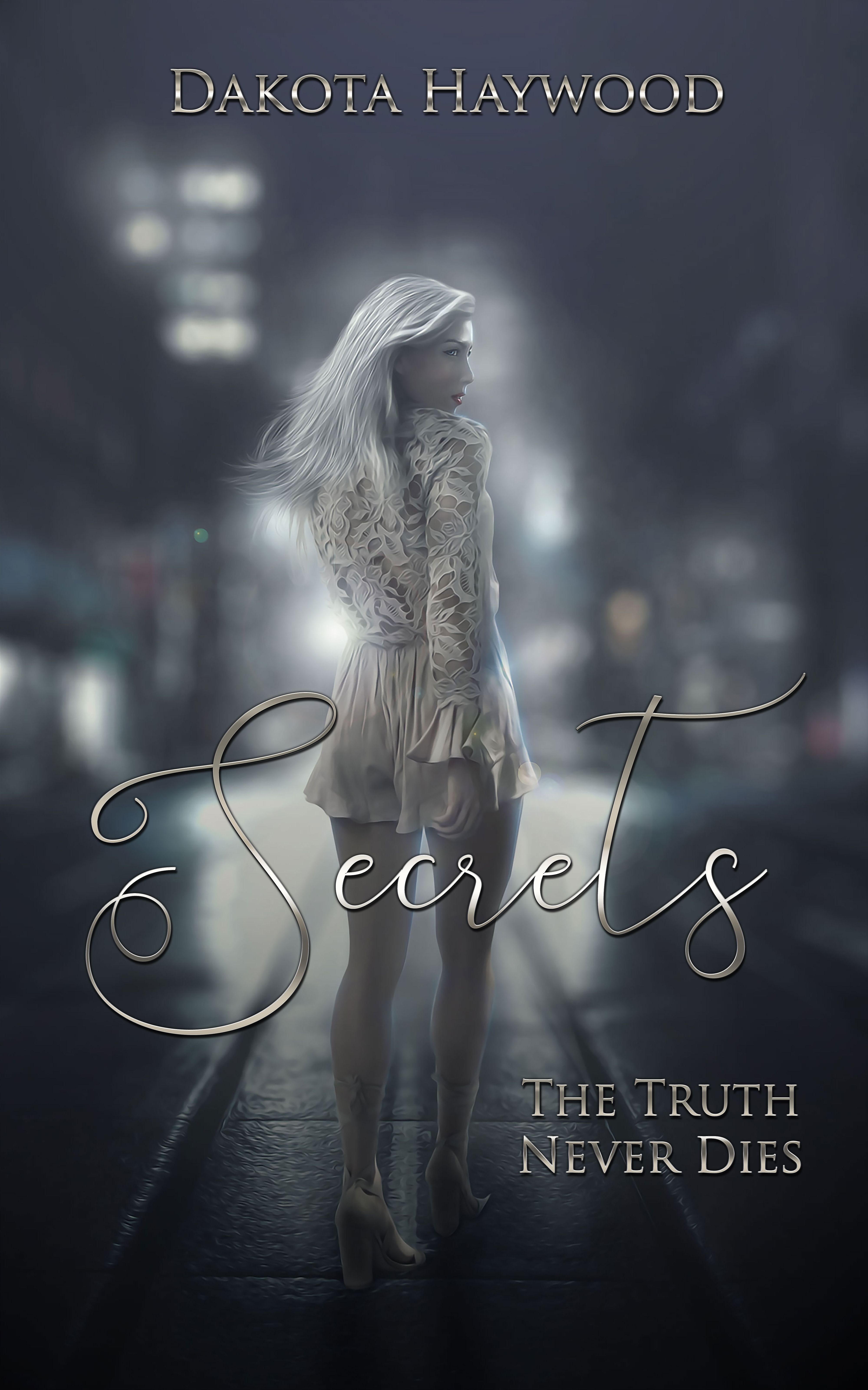 Secrets (Secrets #1) by Dakota Haywood | Goodreads