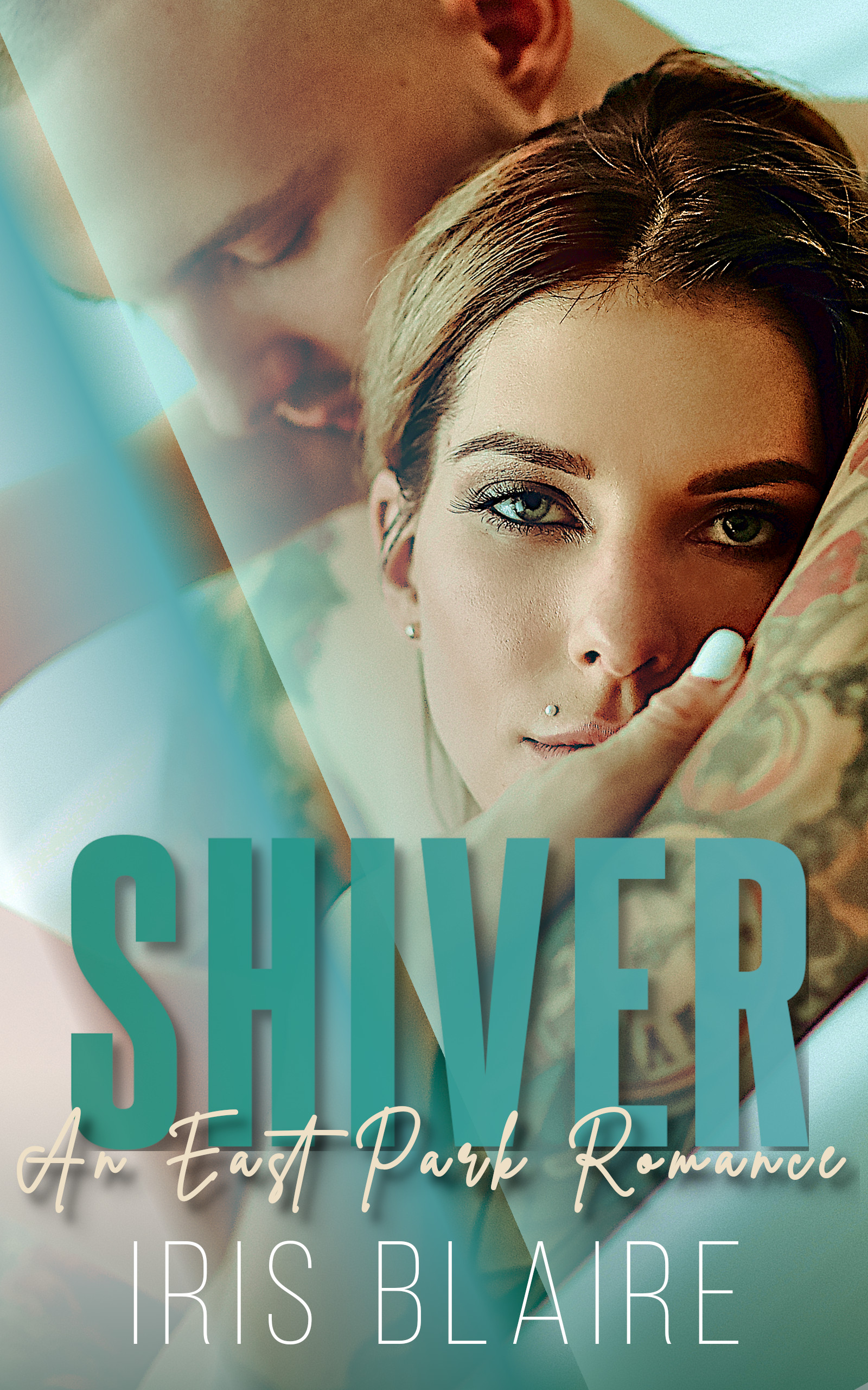 Shiver (East Park, #4) by Iris Blaire | Goodreads