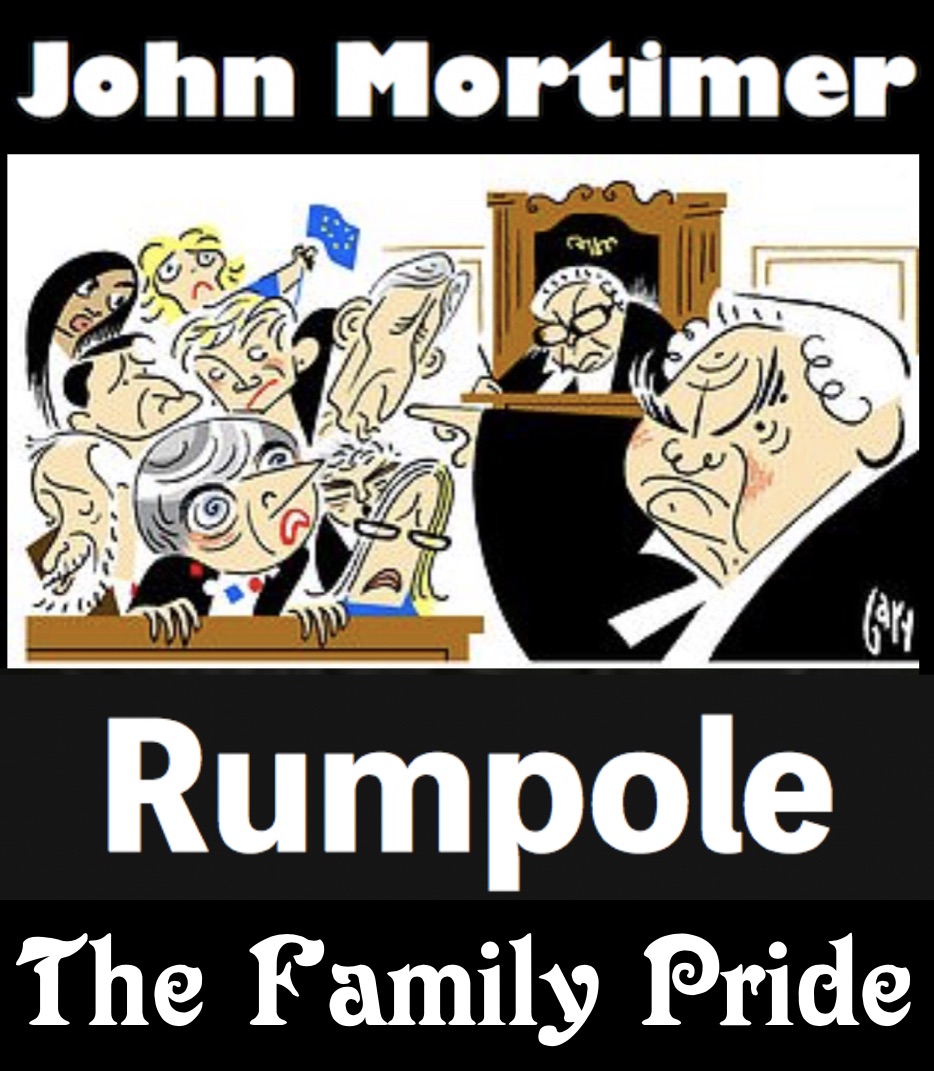 Rumpole and the Family Pride by John Mortimer | Goodreads