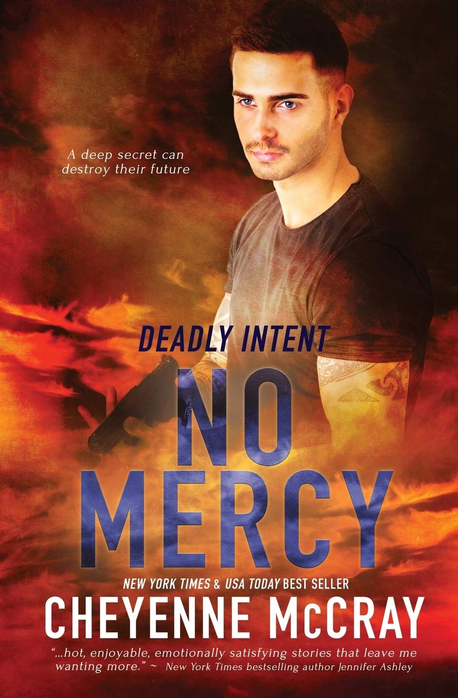 No Mercy (Deadly Intent #2) by Cheyenne McCray | Goodreads