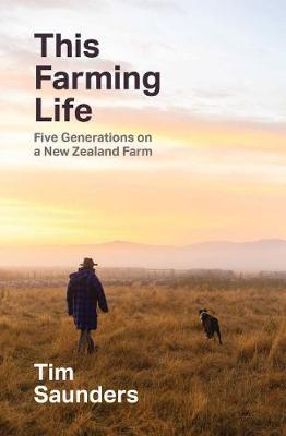 This Farming Life by Tim Saunders | Goodreads