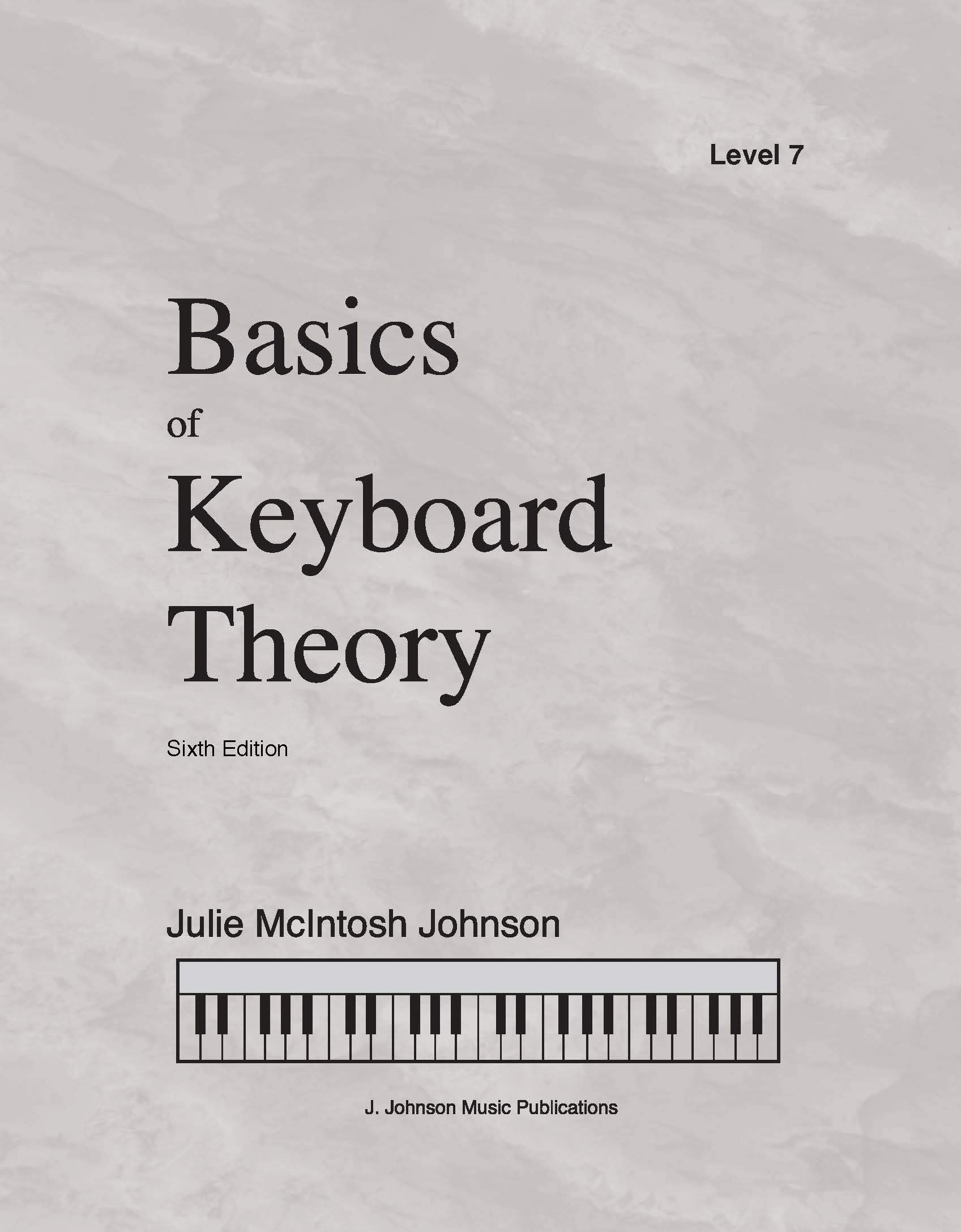 Basics of Keyboard Theory Level 7 Sixth Edition by Julie McIntosh ...