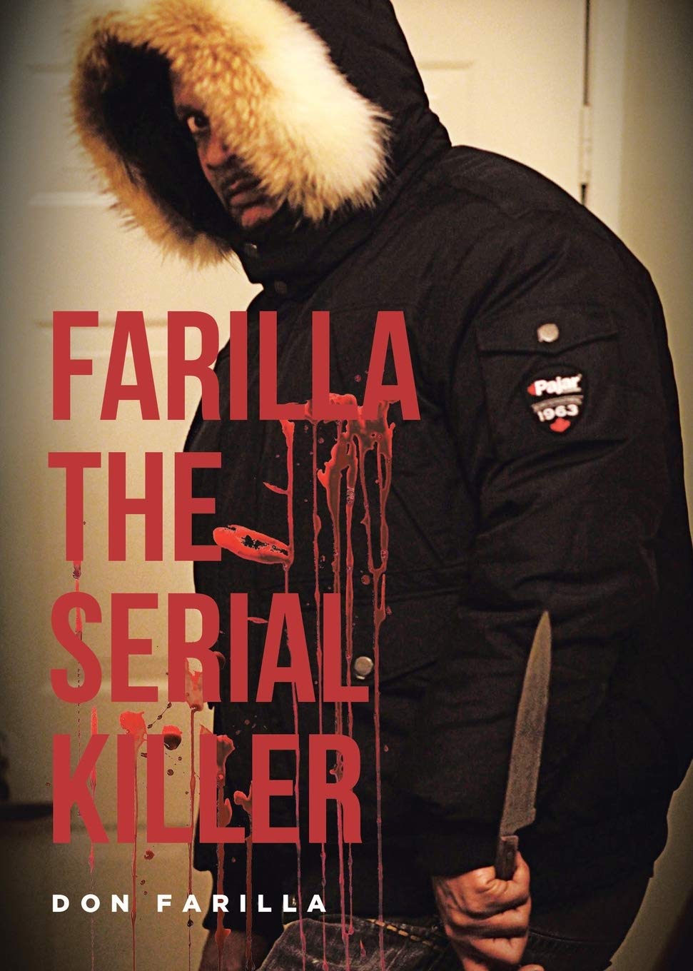 Farilla the Serial Killer by Don Farilla | Goodreads