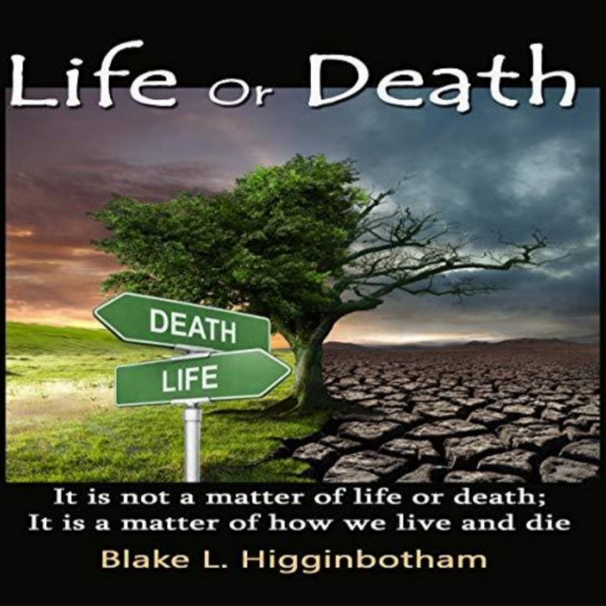 Life or Death: 'It is Not a Matter of Life or Death; It is a Matter of ...