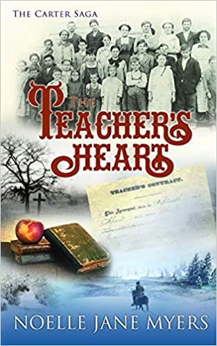 The Teacher's Heart (The Carter Saga #7) by Noelle Jane Myers | Goodreads
