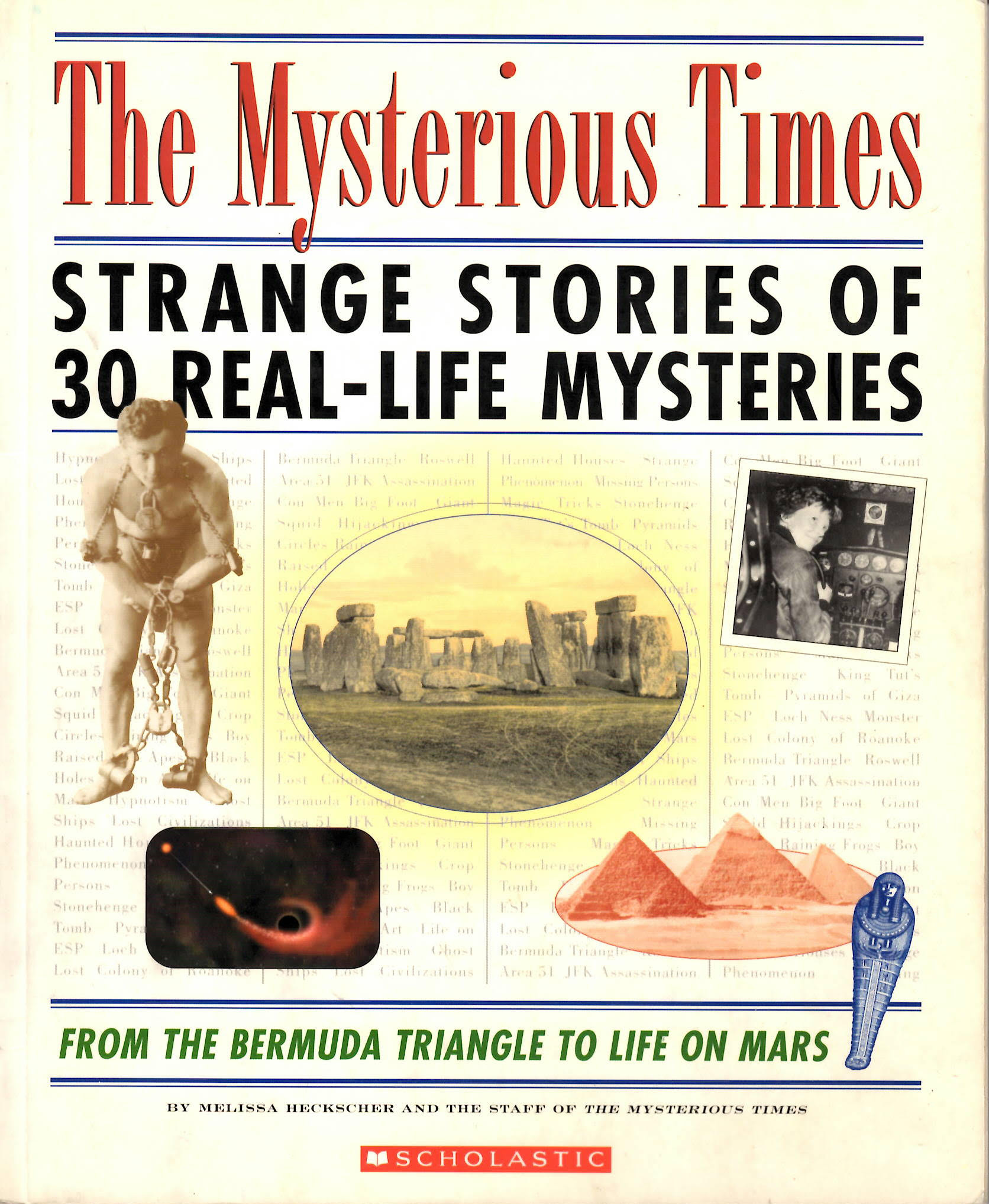 The Mysterious Times: Strange Stories of 30 Real-life Mysteries by ...