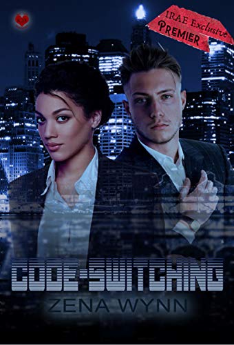 Code-Switching by Zena Wynn | Goodreads