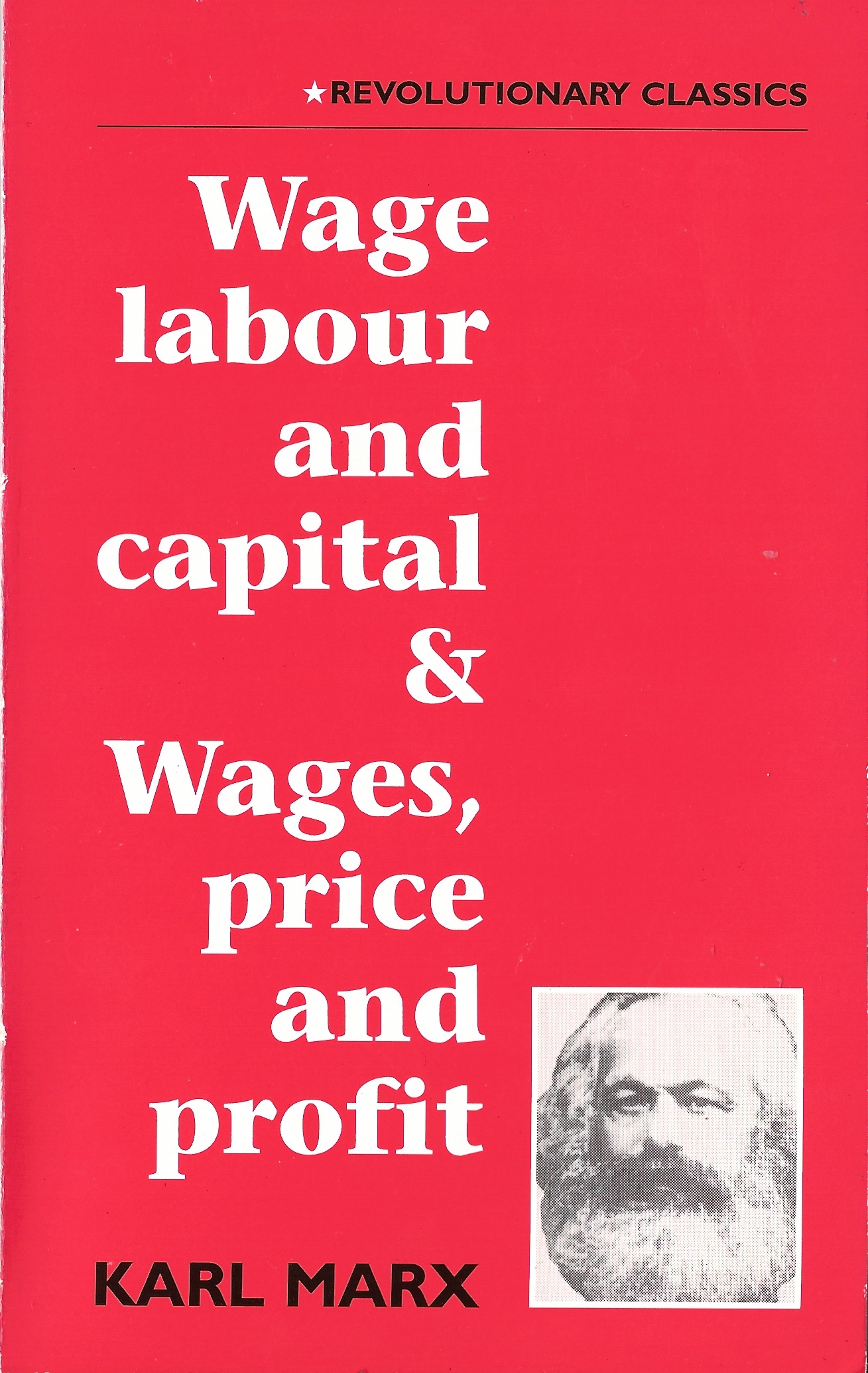 Wage Labor and Capital & Wages, Price and Profit by Karl Marx | Goodreads