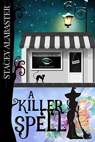 A Killer Spell by Stacey Alabaster | Goodreads